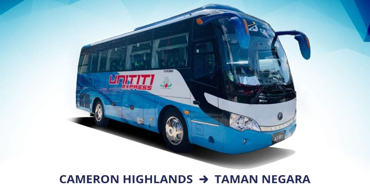 Express Bus from Cameron Highlands to Taman Negara - Unititi Express