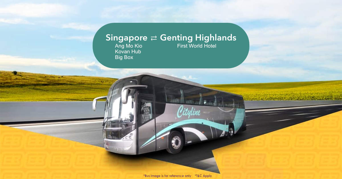Singapore to Genting Highlands Bus by Cityline Travel